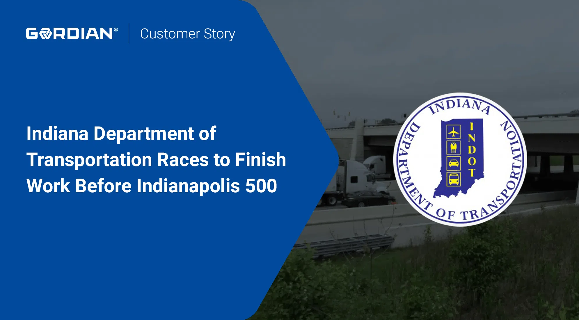 Case Study: Indiana Department of Transportation (INDOT) | Gordian