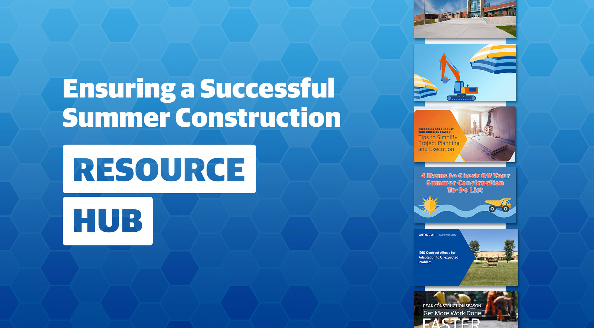 Ensuring a Successful Summer Construction Season | Gordian