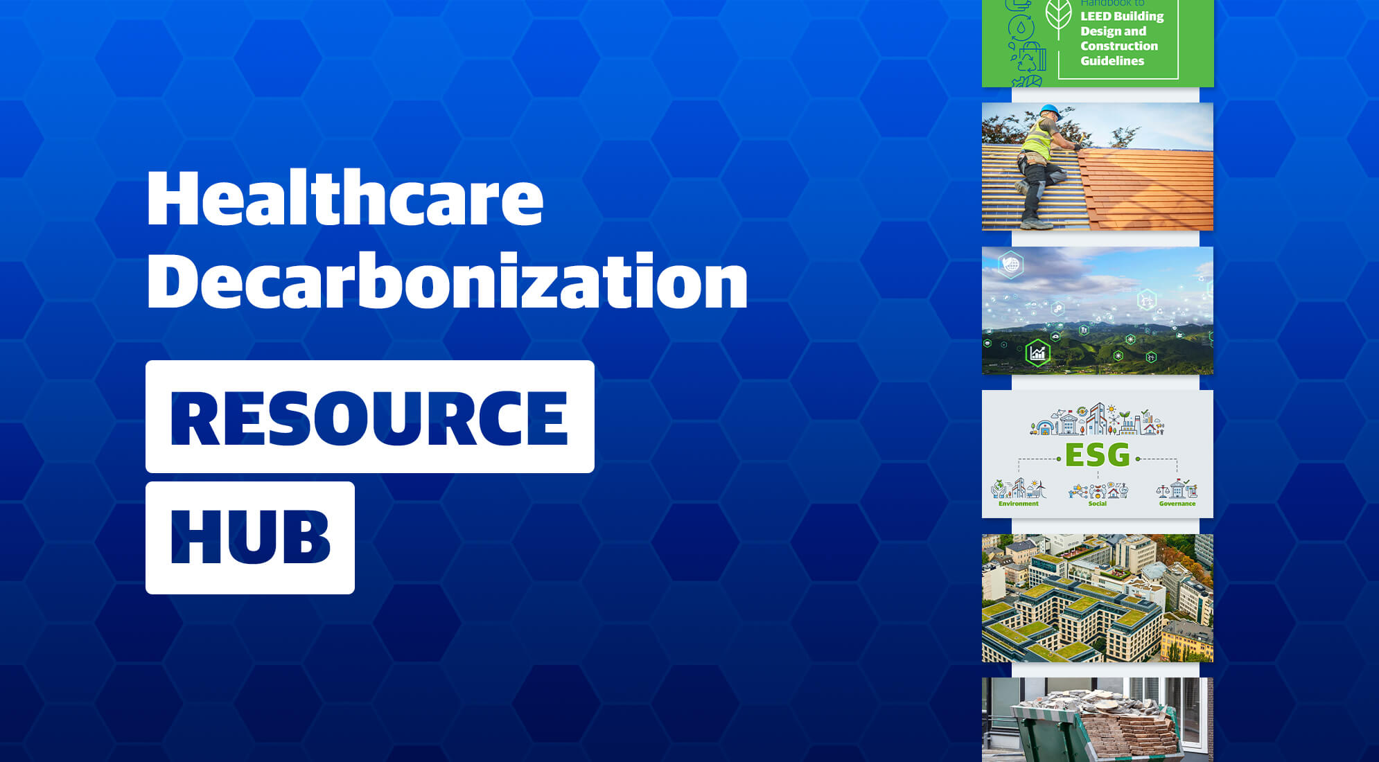 Healthcare Decarbonization Resource Hub | Gordian