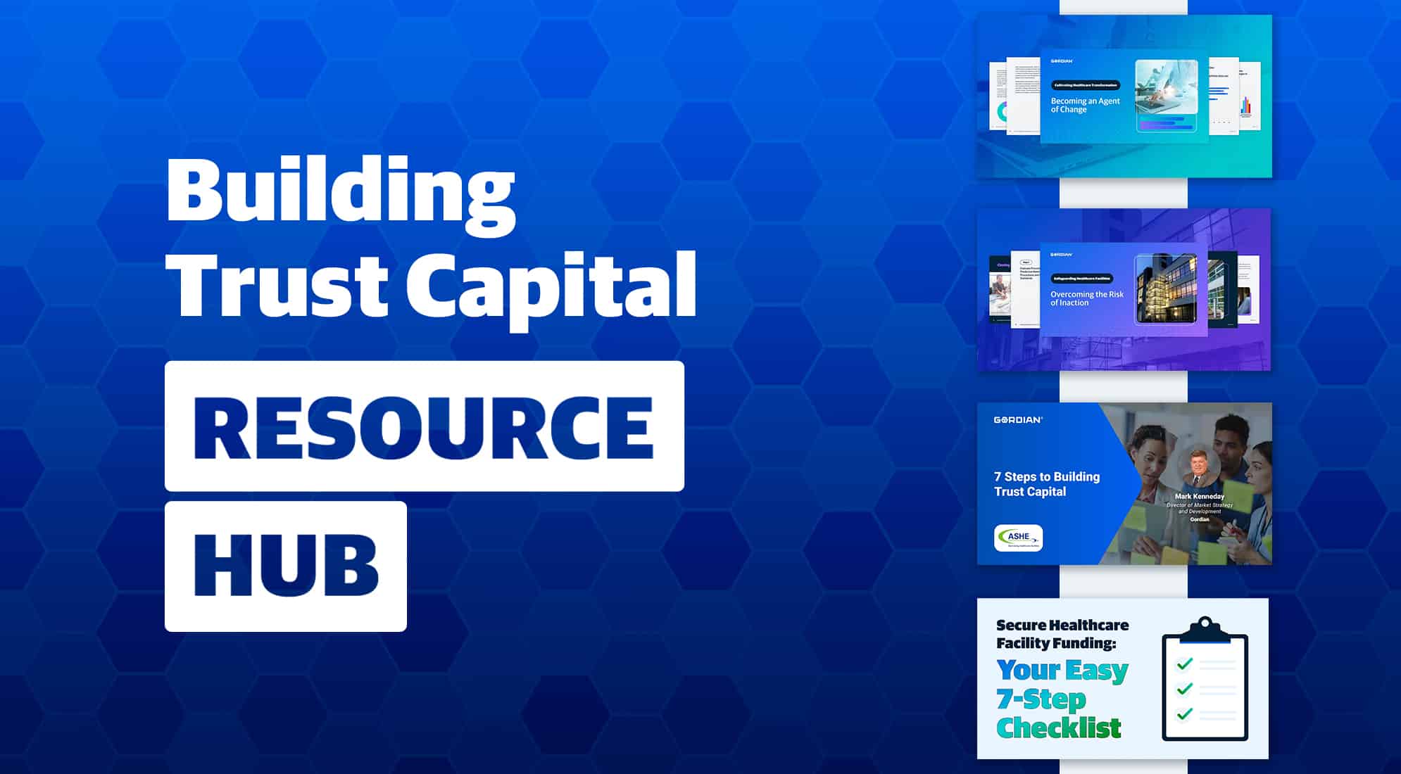 Building Trust Capital Resource Hub | Gordian