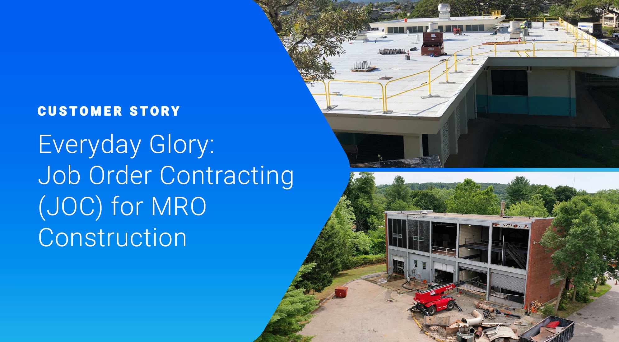 Everyday Glory: Job Order Contracting (JOC) for MRO Construction | Gordian